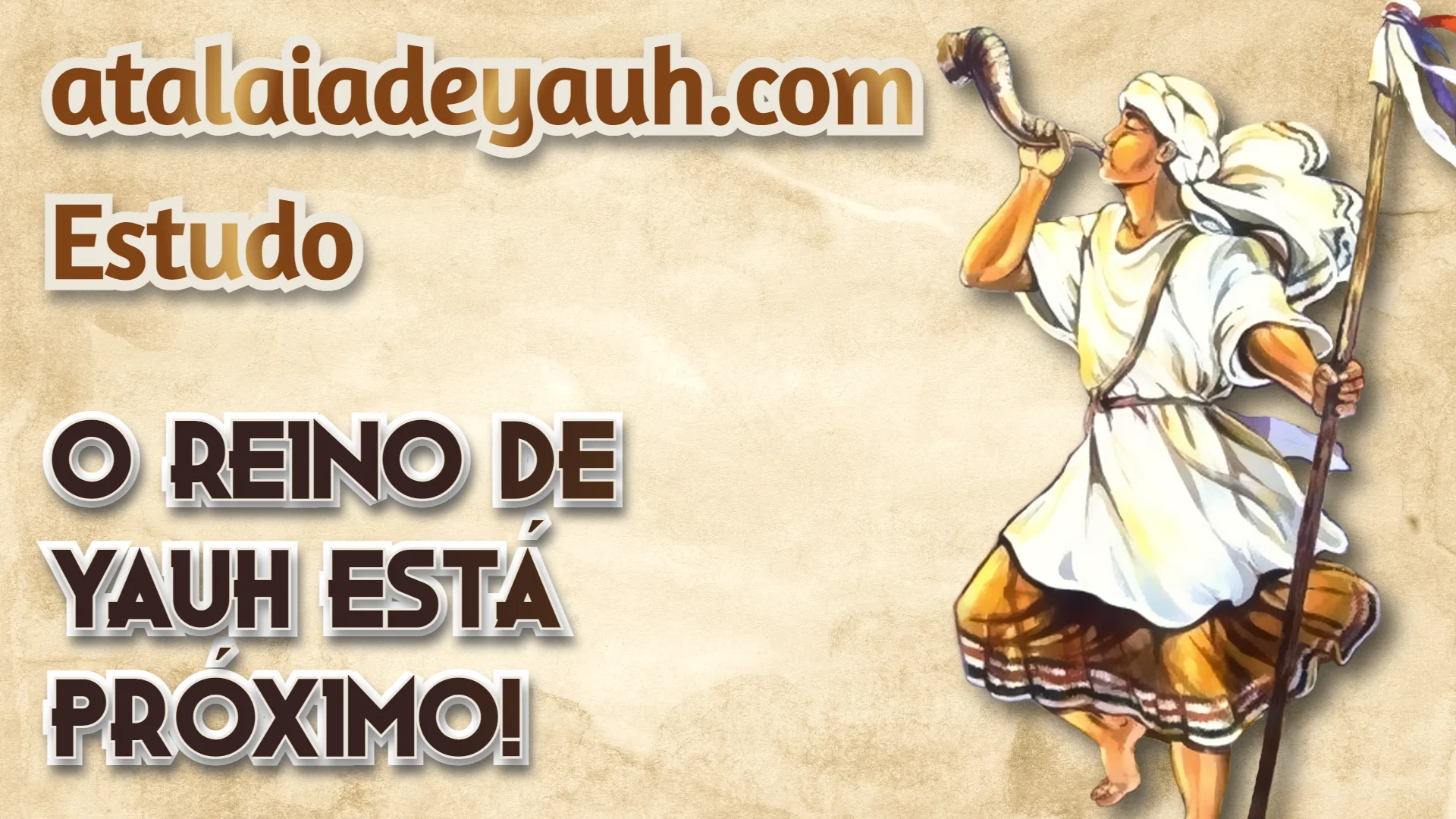 O Reino de YAUH está próximo! - Atalaia de YAUH יהוה