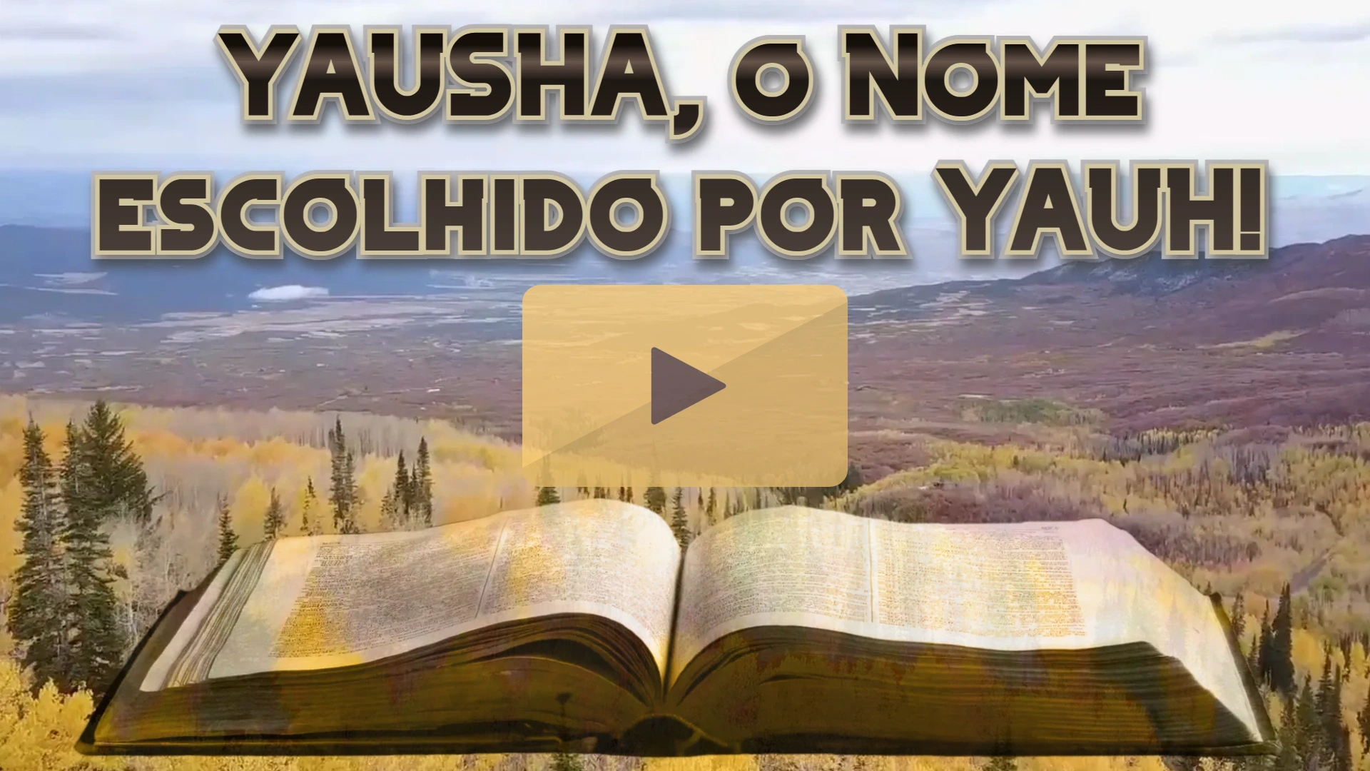 013 - YAUSHA, o Nome escolhido por YAUH - Atalaia de YAUH יהוה